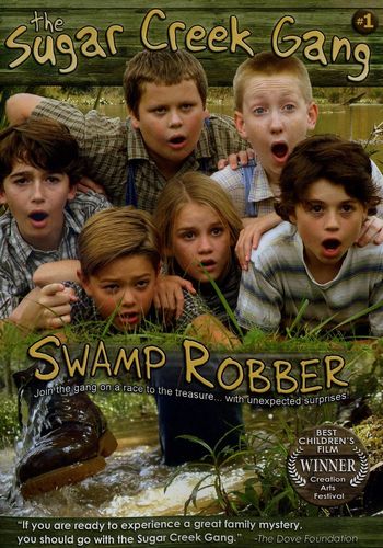 BoyActors - The Sugar Creek Gang: Swamp Robber (2004)